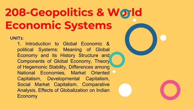 208 - Geopolitics & World Economic Systems Unit1 | PPT