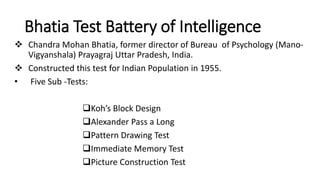 Bhatiya test battery of intelligence.pptx