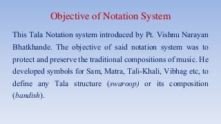 Bhatkhande Tala Notation System | PPTX