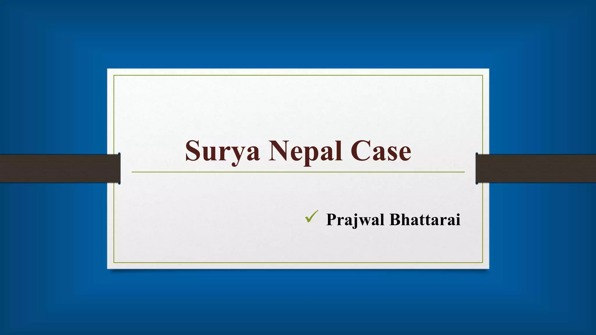 Prajwal Bhattarai - Surya Nepal - Marketing Presentation | PPTX