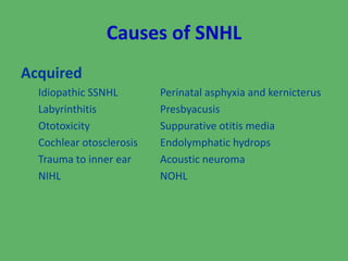 Sensorineural hearing loss | PPTX