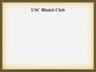 USC Bhakti Club | KEY