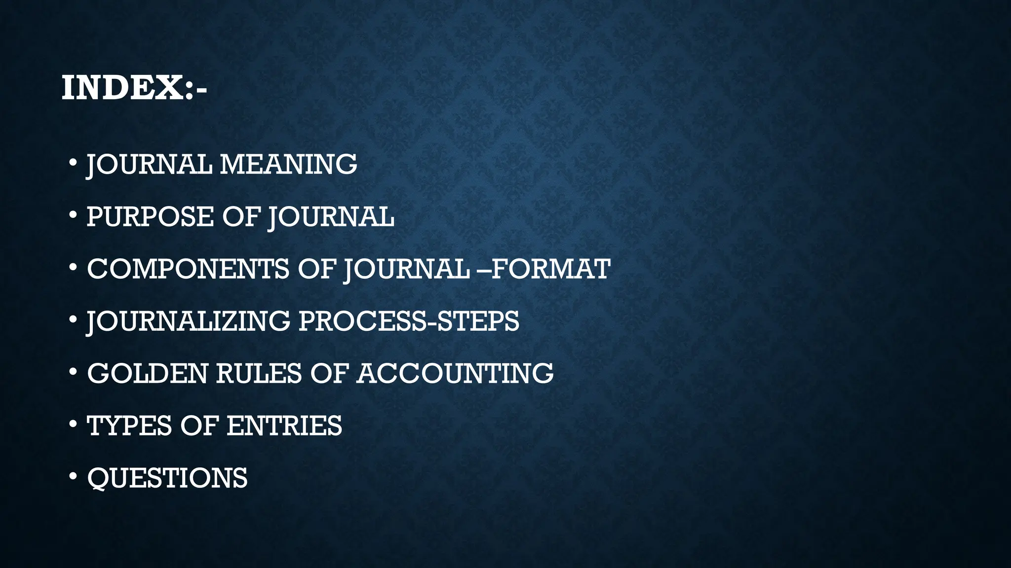 PRESENTATION FOR ACCOUNTANCY TOPIC IS JOURNAL | PPTX