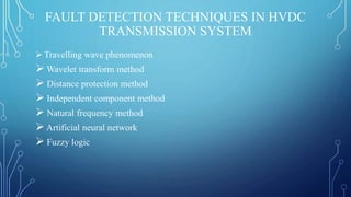 Fault Identification in HVDC System using ANN | PPTX | Computer Networking | Computing