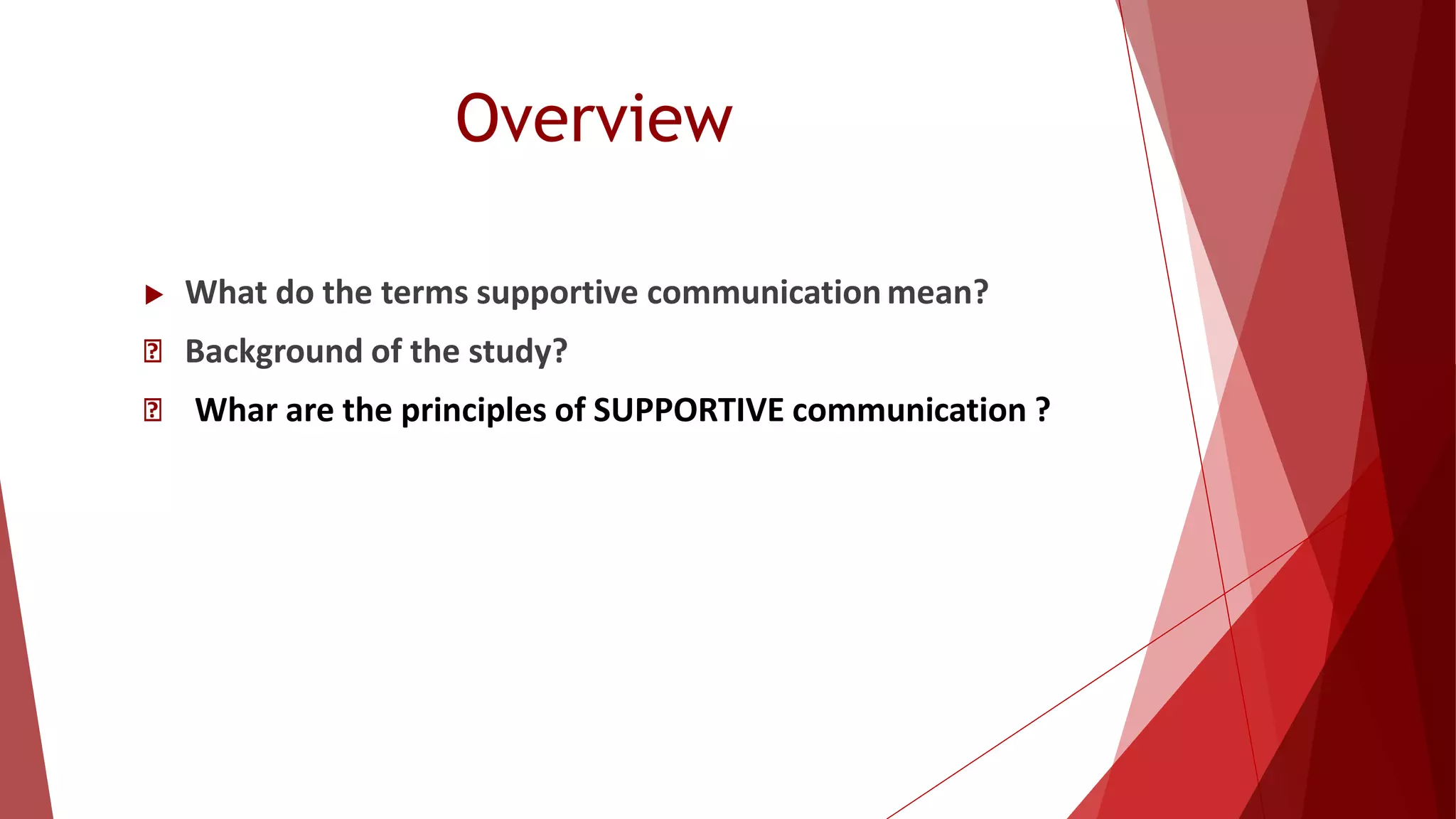 Principles of supportive communication | PPTX