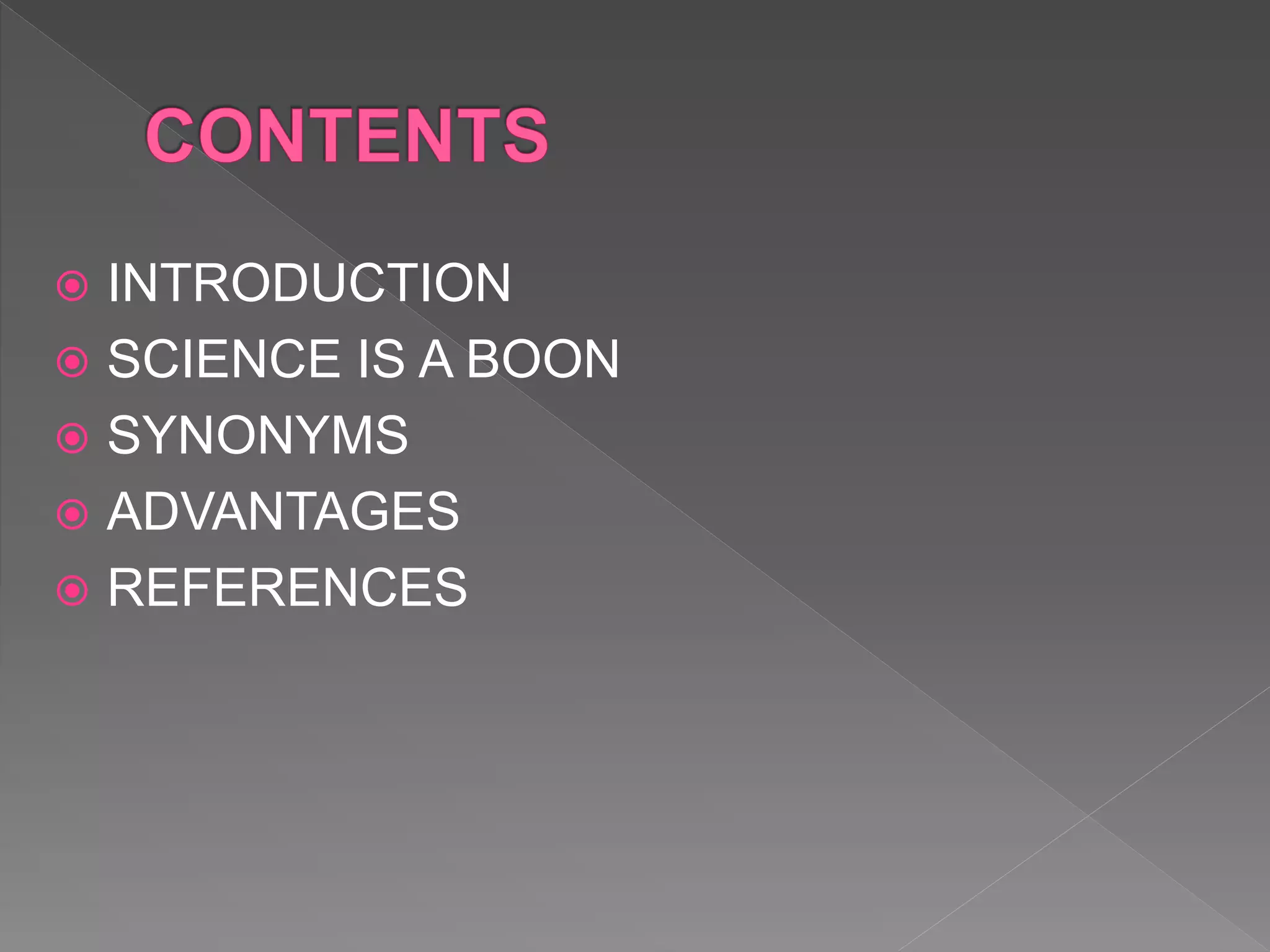 Science is a boon | PPTX