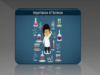 Science is a boon | PPTX