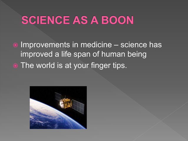 Science is a boon | PPTX | Infectious Diseases | Diseases and Conditions