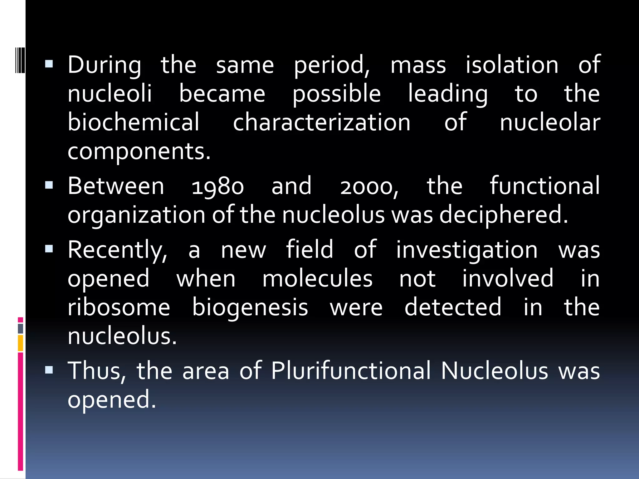 Multifunctional nucleolus in Plant cell growth and development. | PPTX