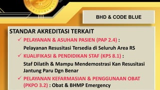BHD & CODE BLUE FIXED.pptx