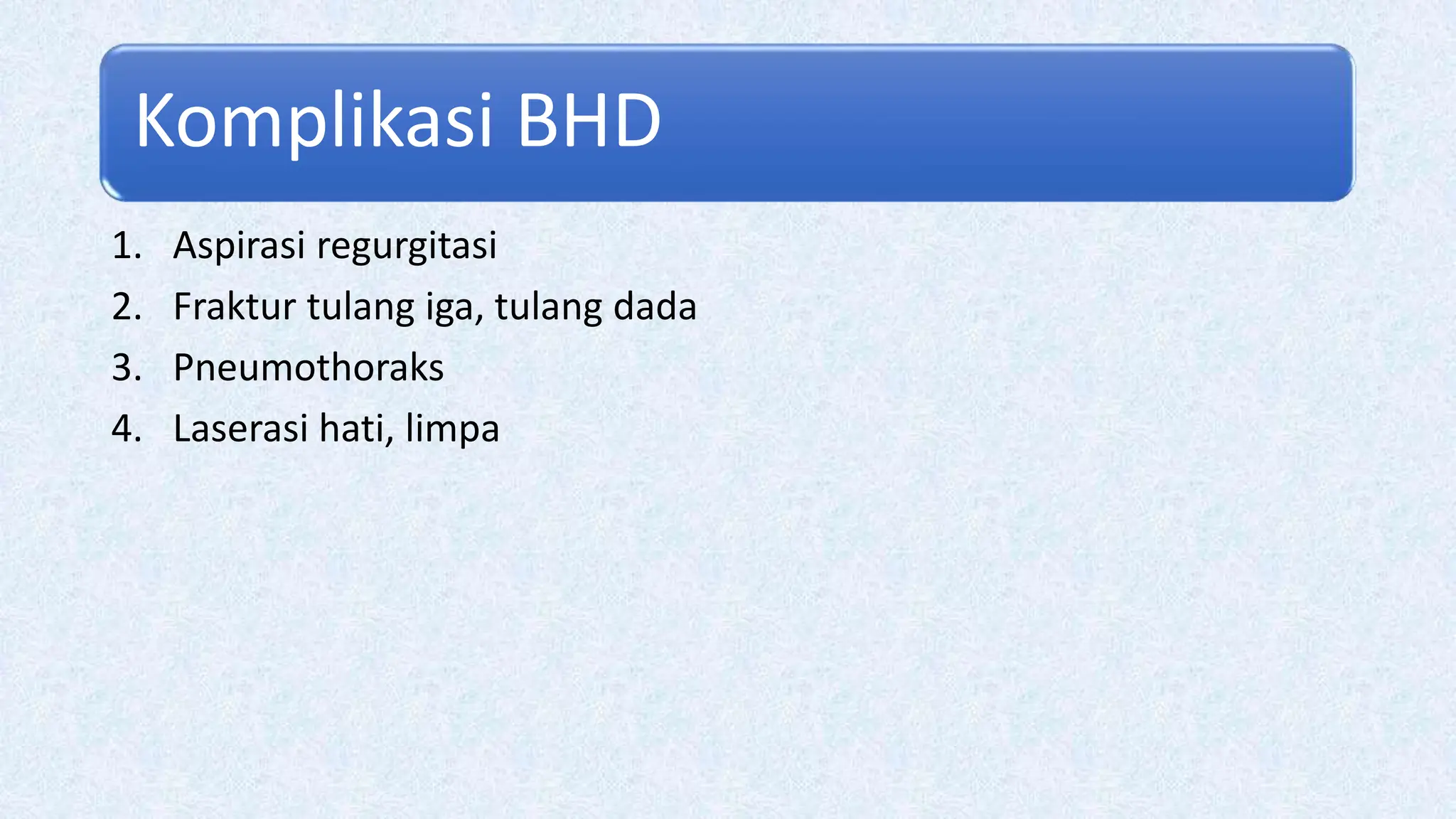 BHD DAN BHL (bantuan Hidup Dasar dan Bantuan Hidup Lanjut .pptx