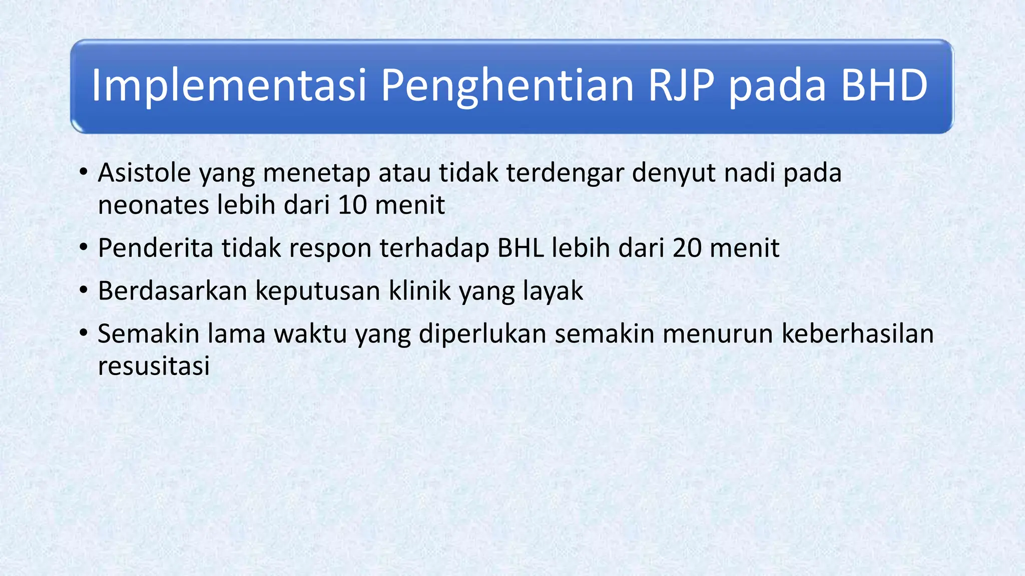 BHD DAN BHL (bantuan Hidup Dasar dan Bantuan Hidup Lanjut .pptx