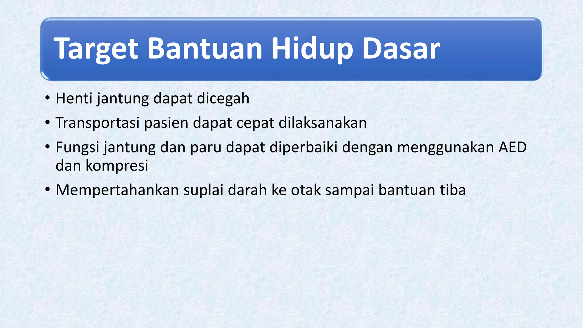 BHD DAN BHL (bantuan Hidup Dasar dan Bantuan Hidup Lanjut .pptx
