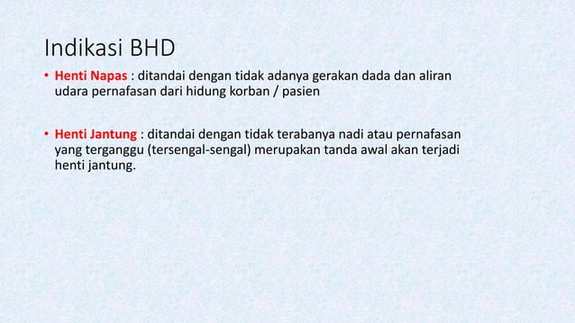 BHD DAN BHL (bantuan Hidup Dasar dan Bantuan Hidup Lanjut .pptx