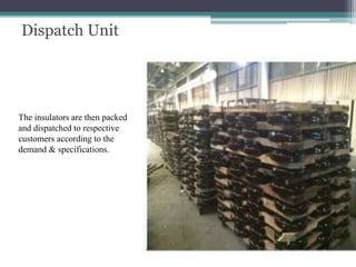 Manufacturing and testing of Insulators at BHEL Jagdishpur | PPTX
