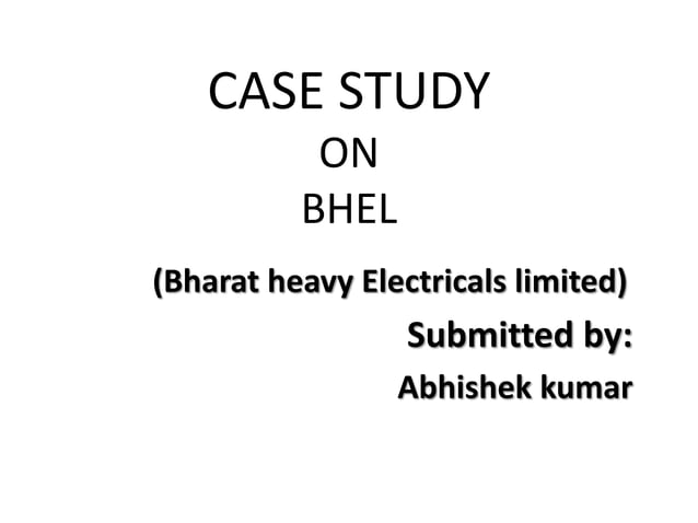 BHEL case study | PPTX