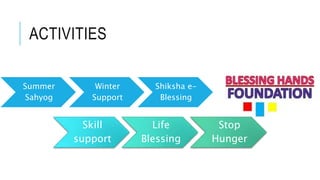 Blessing Hands Foundation | PPTX | Debated Sensitive Social Issues ...