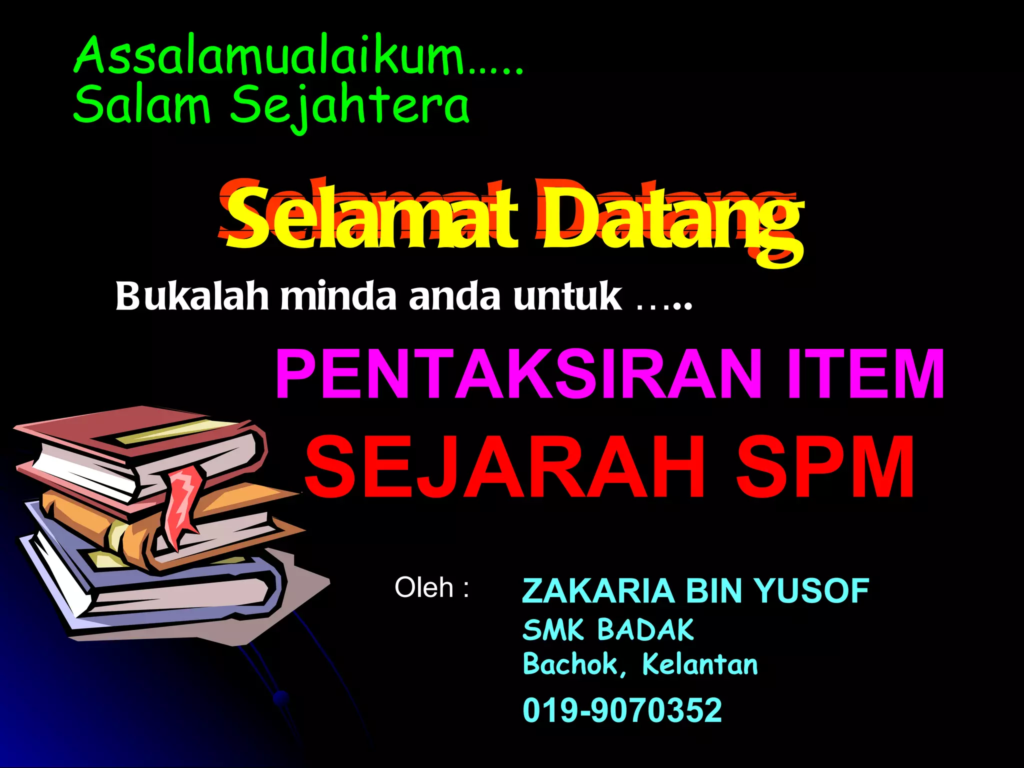 Bhgn 4 tajuk fokus sejarah spm 2011 | PPT