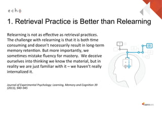 Send in the Reinforcements: How to Overcome the Forgetting Curve | PPT