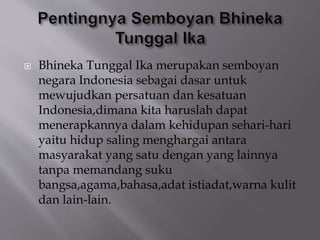 BHINEKA TUNGGAL IKA Bab 4 Pendidikan Pancasila dan Kewarganegaraan.pptx