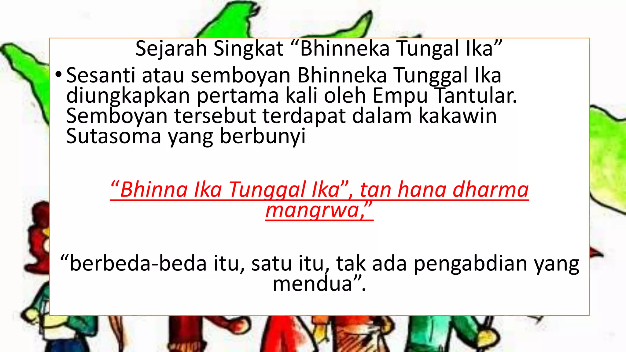 Bhinneka Tunggal Ika.ppt