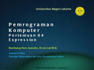 Pemrograman komputer 4 (ekspresi) | PPT | Programming Languages | Computing