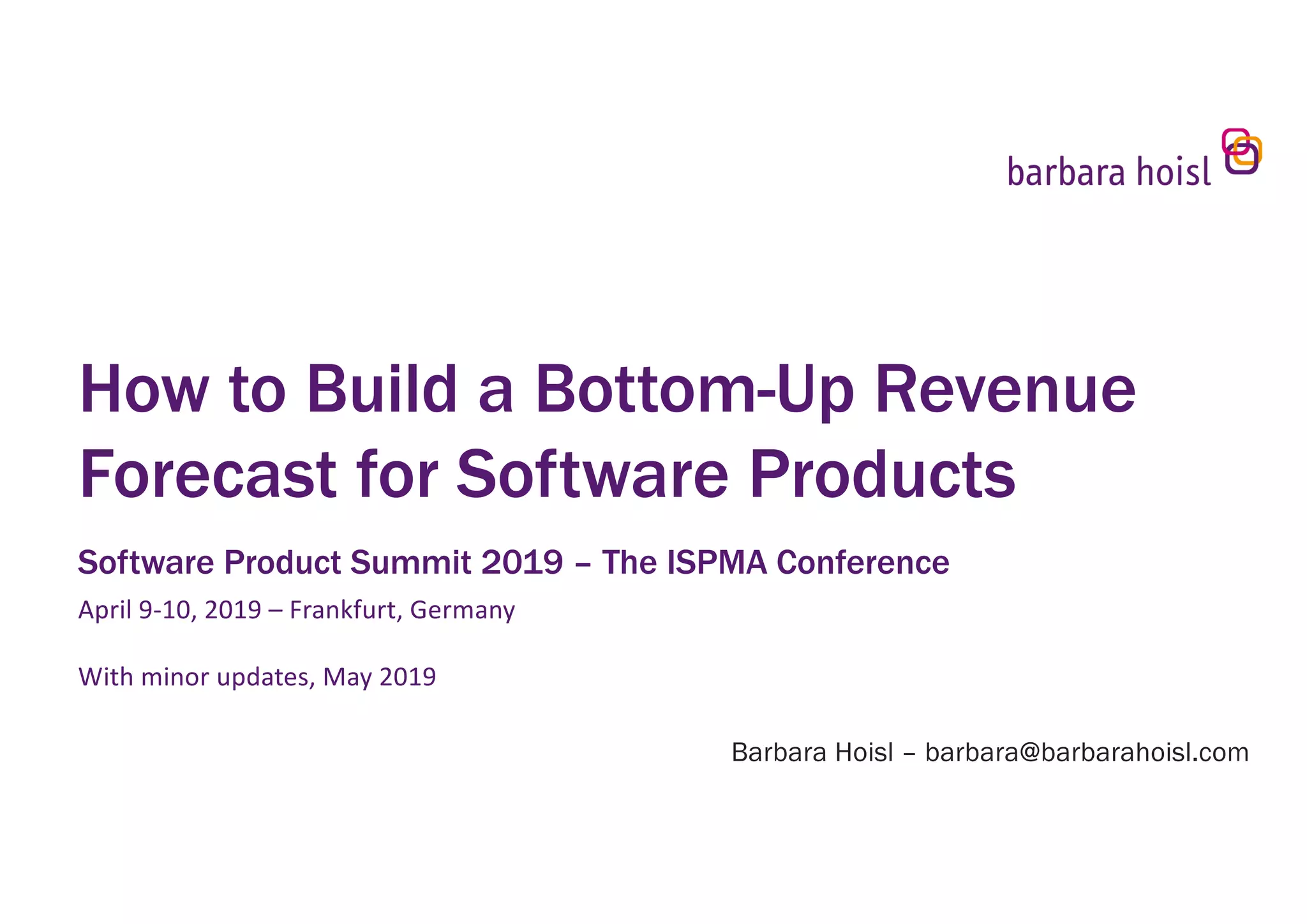 How to Build a Bottom-Up Revenue Forecast for Software Products | PPT