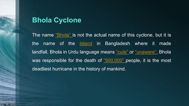 Bhola cyclone | PPTX | Weather | Science