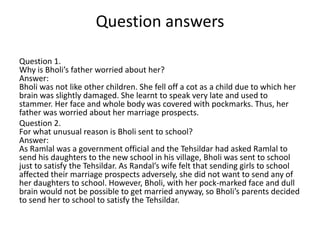 Bholi english ncert syllabus class 11 presentation | PPTX