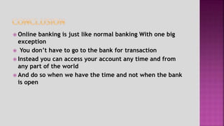 E-Banking services | PPTX