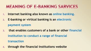 E-Banking services | PPTX