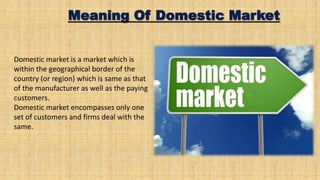 Domestic market | PPTX