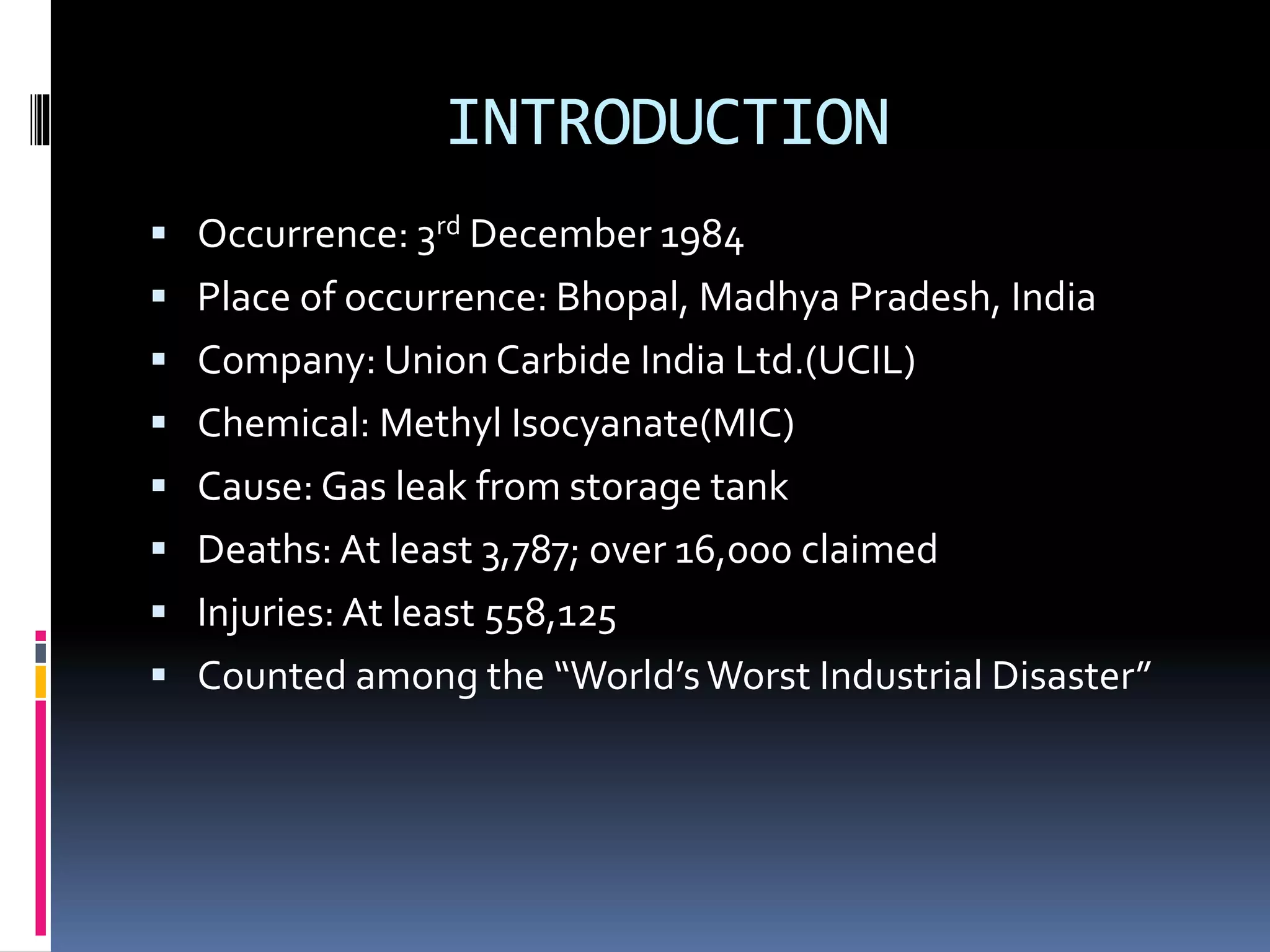 World's Worst Industrial Disaster | PPT