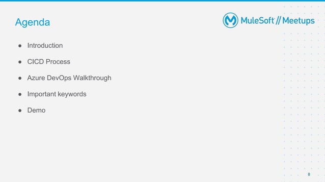 Bhopal mule soft_meetup_17july2021_azuredevopsintegration_mulesoft | PPT