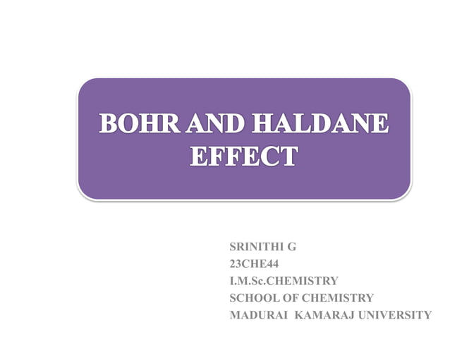Bhor and Haldane effect.pptx. bio inorganic | PPTX | Blood Disorders ...