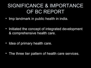 Bhore committee | PPT