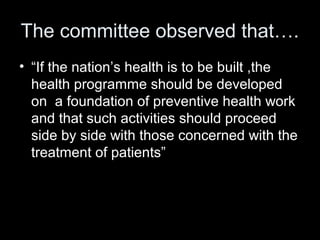 Bhore committee | PPT