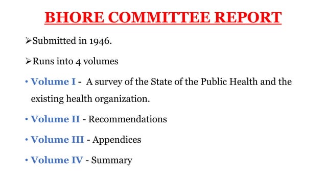 BHORE COMMITTEE community health nursing.pptx | Infectious Diseases ...