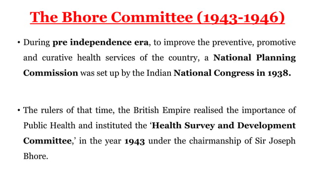 BHORE COMMITTEE community health nursing.pptx | Infectious Diseases ...