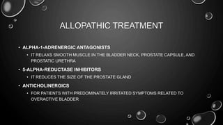 BENIGN HYPERTROPHY OF PROSTRATE | PPTX
