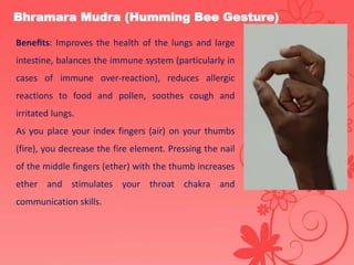 Bhramara Mudra (Humming Bee Gesture)pp.ppt