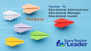 Educational Leadership | PPTX