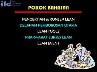 Bht introduksi lean | PPT