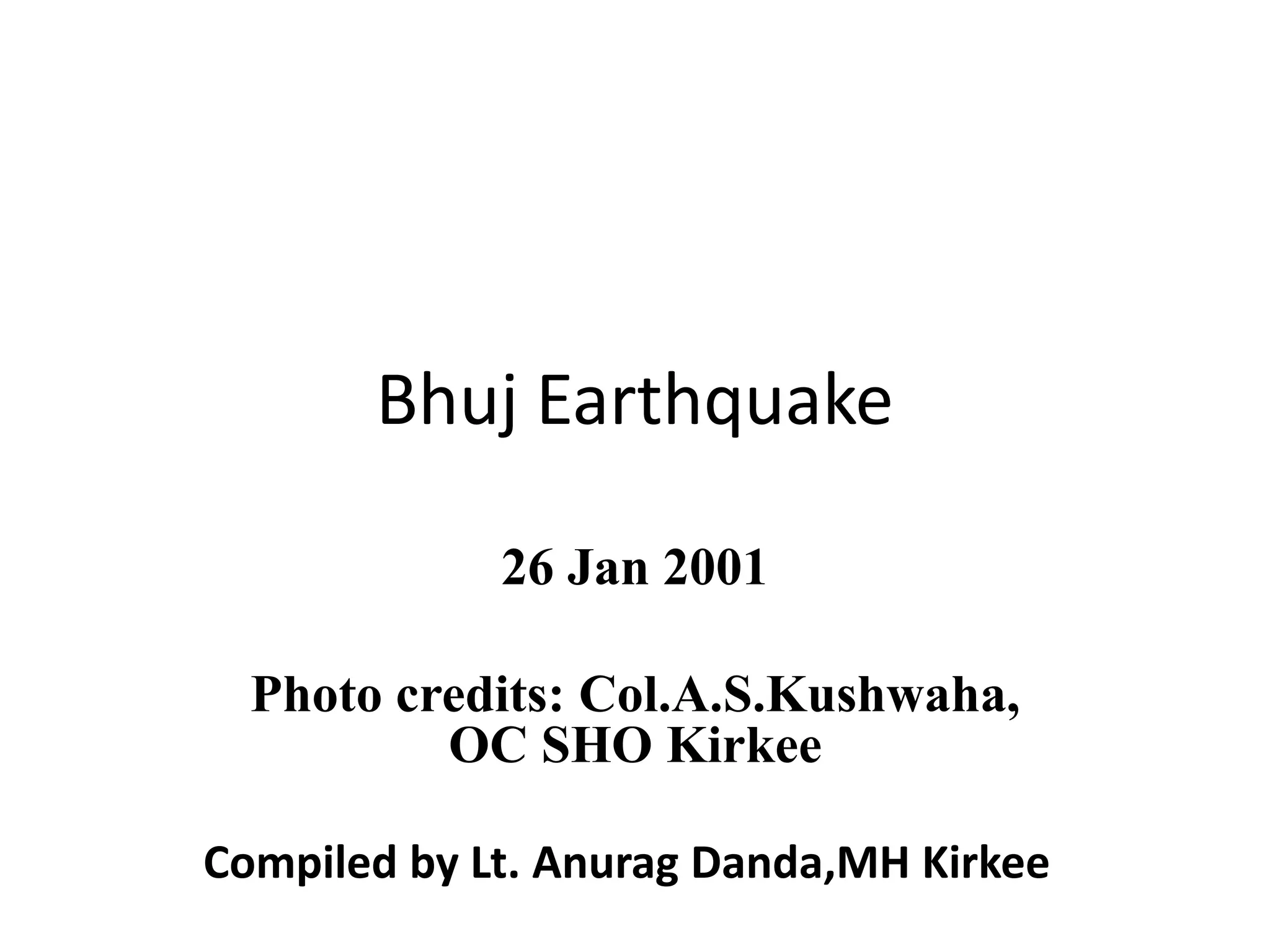 Bhuj earthquake | PPT