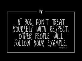 B human dignity 1 self-respect | PPTX