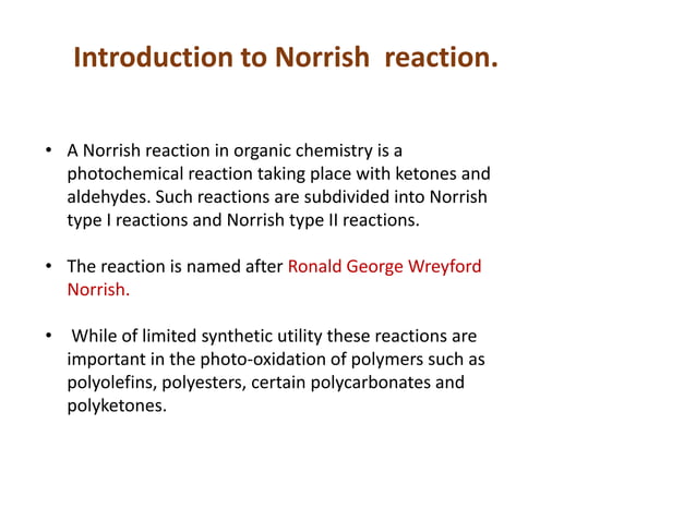 presentation on norrish type 1 and norrish type 2 | PPTX | Chemistry ...
