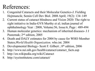 Bhupi clinical genetics cataract | PPTX