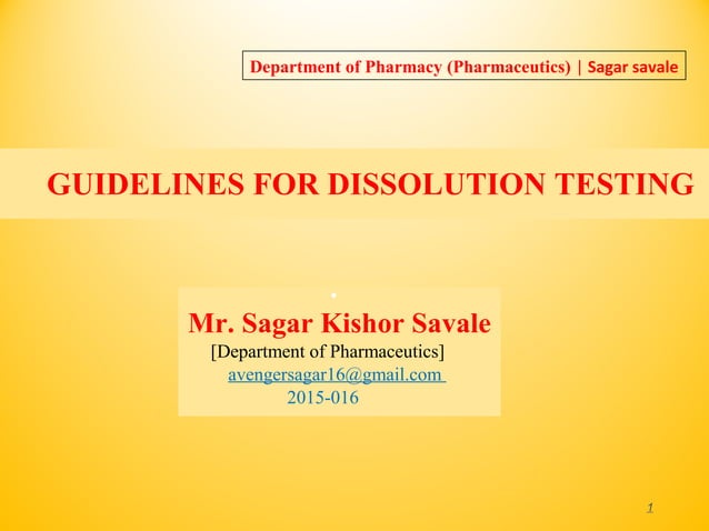 GUIDELINES FOR DISSOLUTION TESTING | PPT