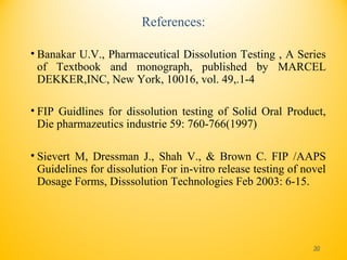 GUIDELINES FOR DISSOLUTION TESTING | PPT