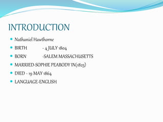 Nathaniel Hawthorne | PPTX